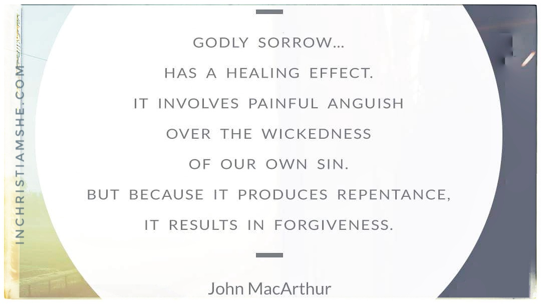 Godly Sorrow – In Christ I am SHE