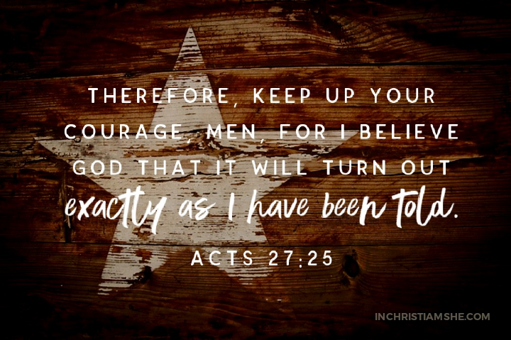 Acts 27:25 – In Christ I am SHE